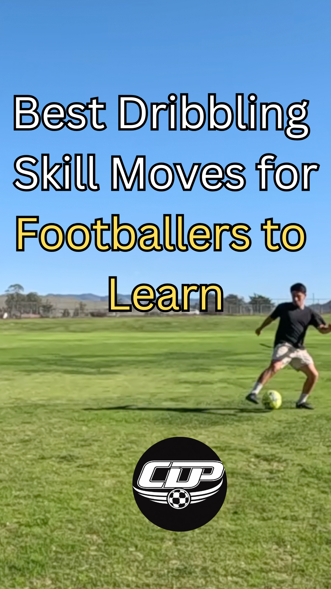 11 Best Soccer Moves Every Player Should Learn