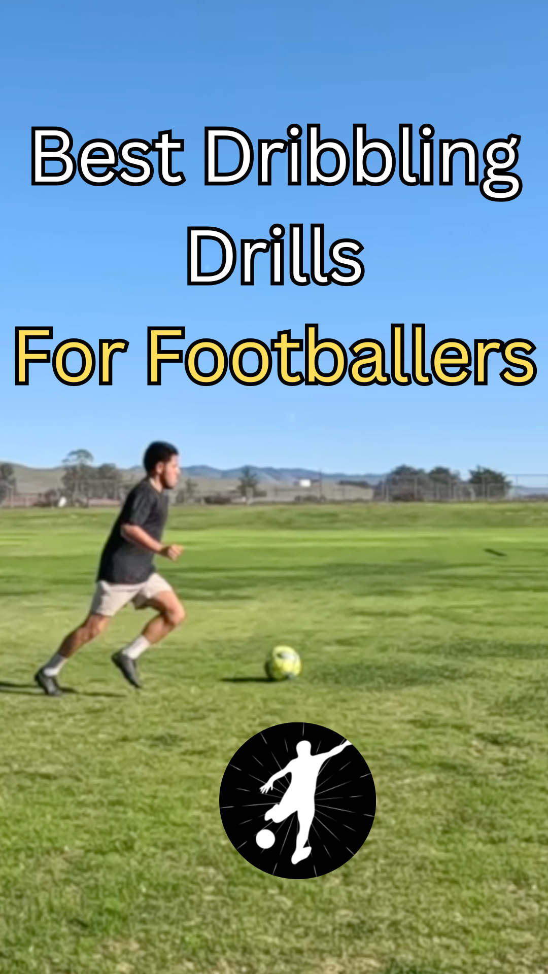 11 Best Soccer Dribbling Drills to Sharpen Your Ball Control